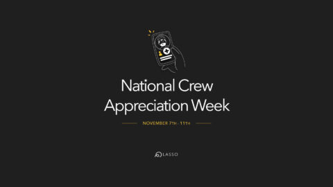 Lasso Launches National Crew Appreciation Week