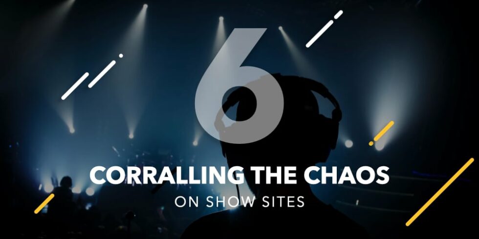 Episode 6: Corralling the Chaos on Show Sites