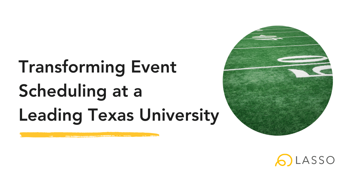 University Event Production Success Story - LASSO
