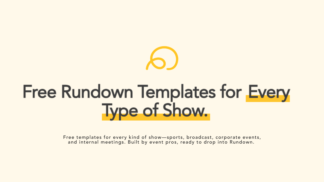 Free Rundown, Run of Show & Cue Sheet Templates | LASSO