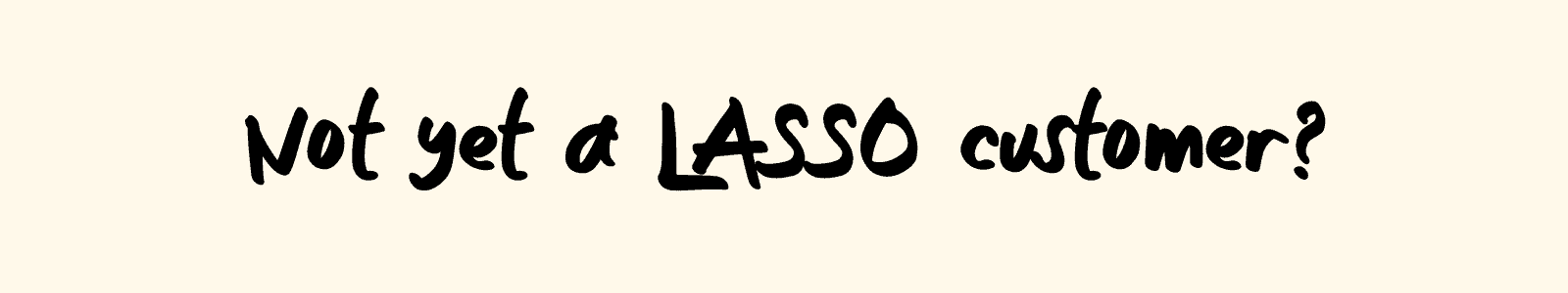 The Loop by LASSO - LASSO